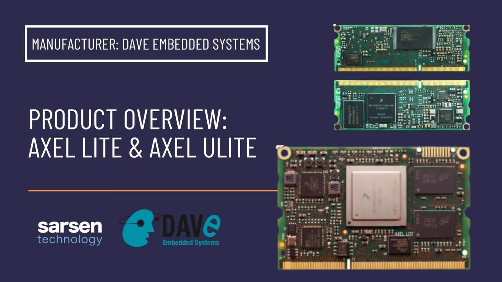 Dave Embedded Systems: Axel Lite & ULite - Sarsen Technology